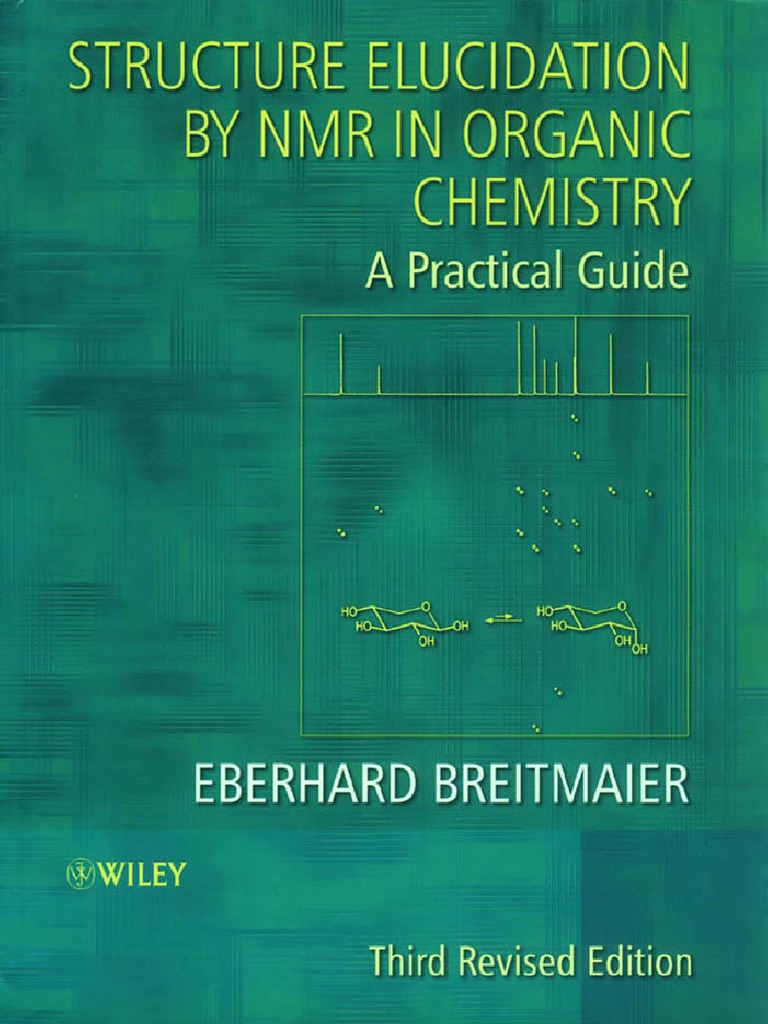 Structure Elucidation by NMR in Organic Chemistry | PDF | Nuclear ...