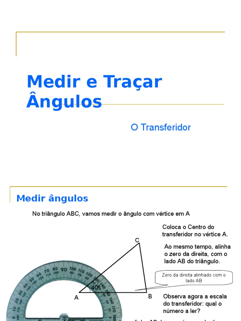 Transferidor | Triângulo | Matemática