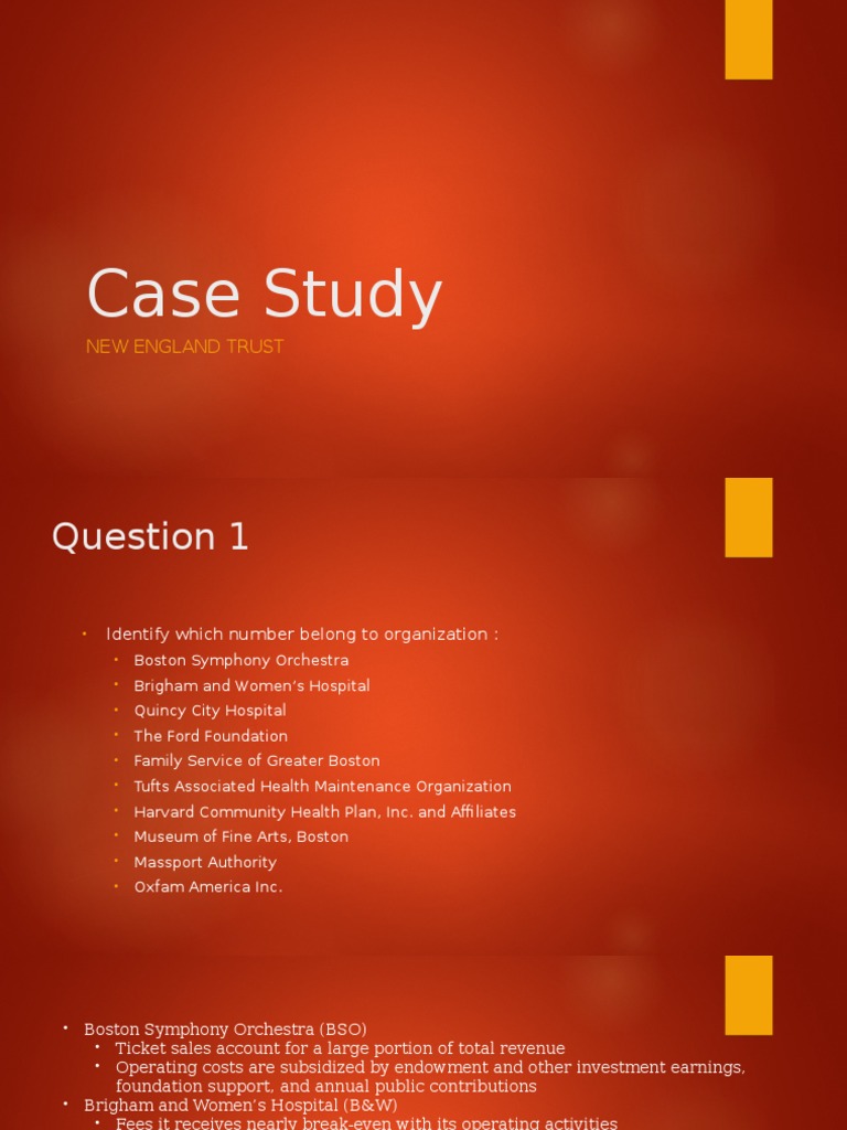 Case Study AON Pertemuan 2 (New England Trust) | PDF | Revenue | Investing