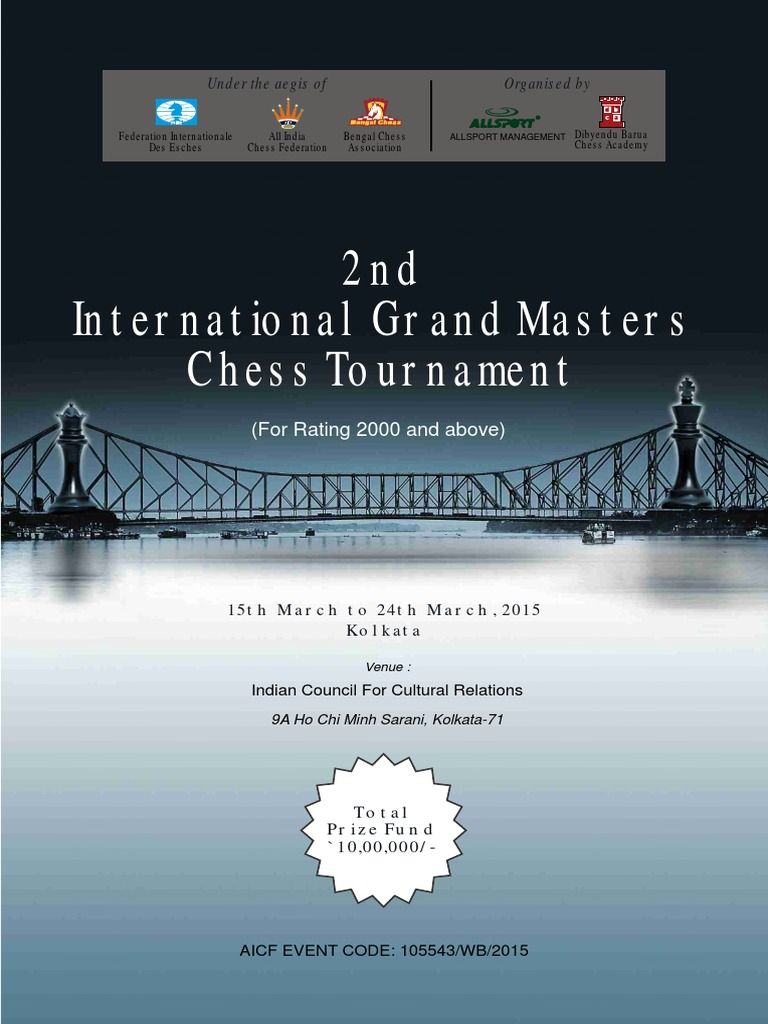2nd International Grand Masters Chess Tournament: Under The Aegis of ...