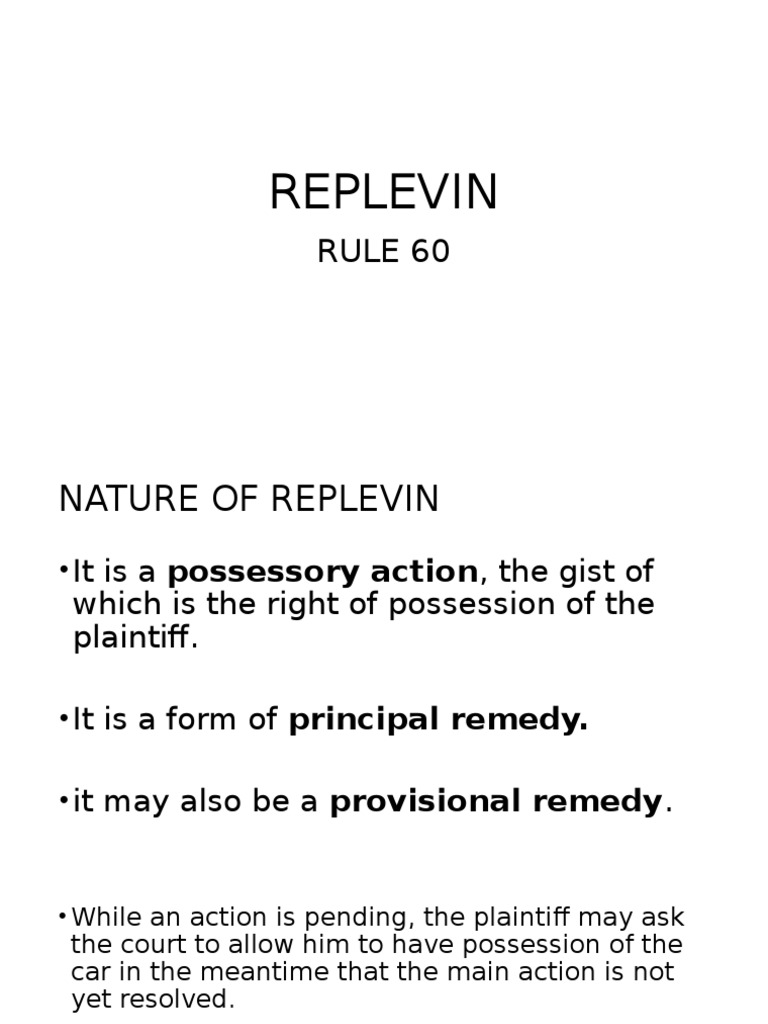 Replevin Rule 60 Part 1 | Foreclosure | Writ