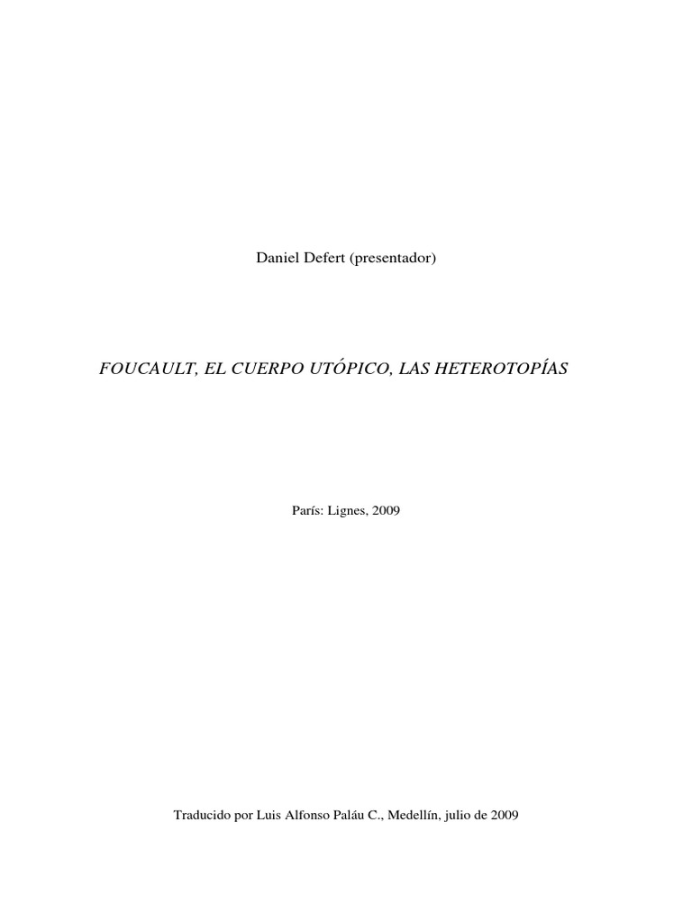 Daniel Defert - Michel Foucault Cuerpo Utópicox | PDF | Michel Foucault ...