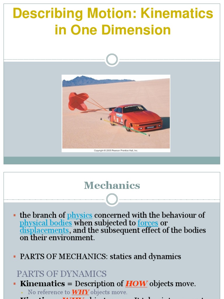 Kinematics in One Dimension: An Introduction to the Description and Analysis of Motion Along a ...