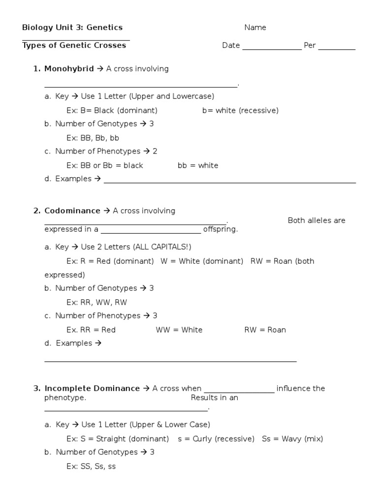 Biology Unit 3: Genetics Types of Genetic Crosses 1. Monohybrid A Cross ...