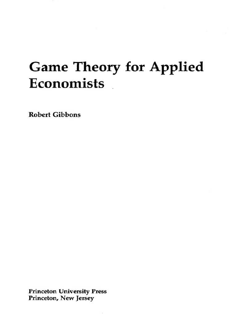 Game Theory For Applied Economist by Robert Gibbons (English Version Textbook) | PDF