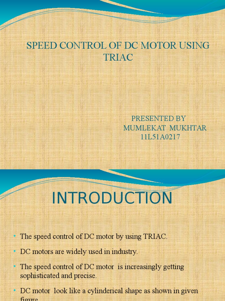 Speed Control of DC Motor Using Triac | PDF | Technology & Engineering