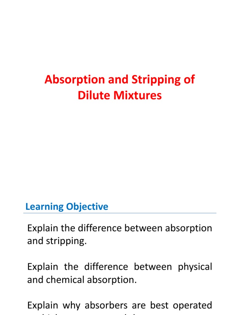 Absorption vs. Stripping Explained | PDF | Absorption (Chemistry ...