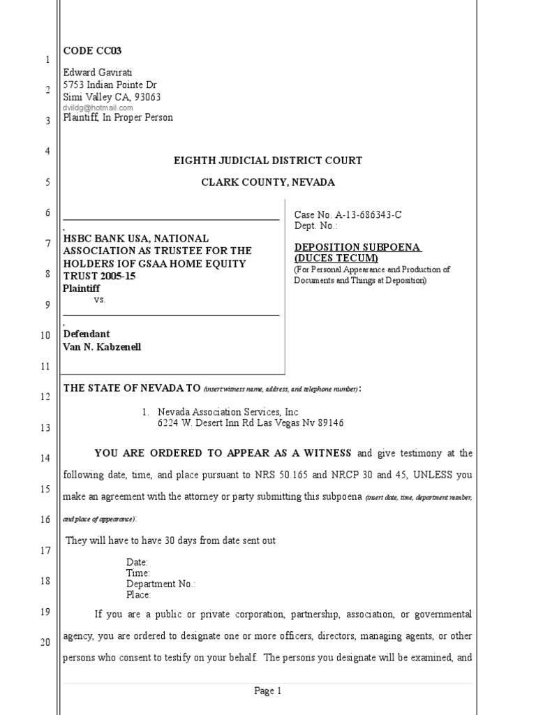 Deposition Subpoena Duces Tecum issued to Nevada Association Services ...