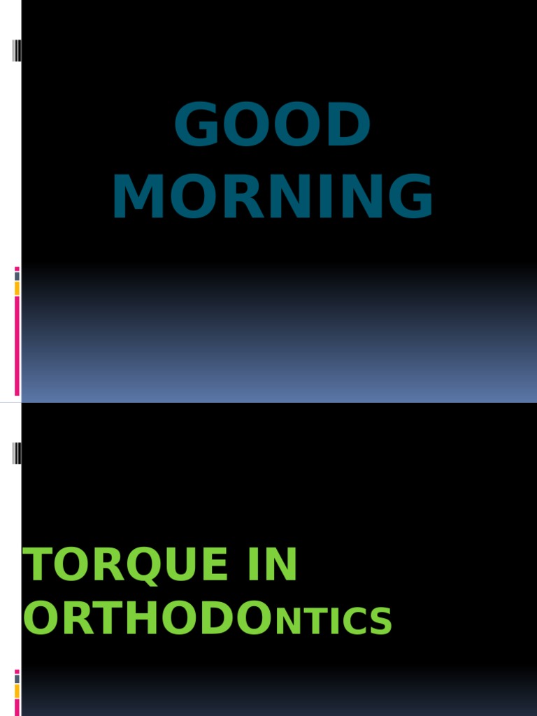 Torque in Orthodontics | PDF | Orthodontics | Dental Anatomy