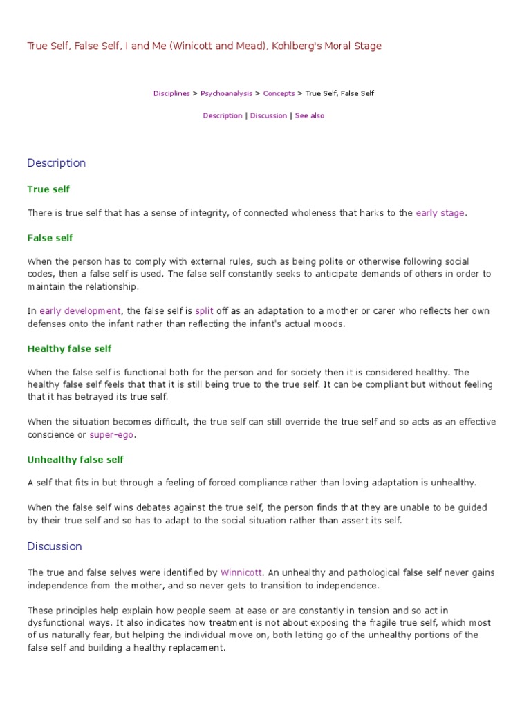 True Self, False Self, I and Me (Winicott and Mead), Kohlberg's Moral ...