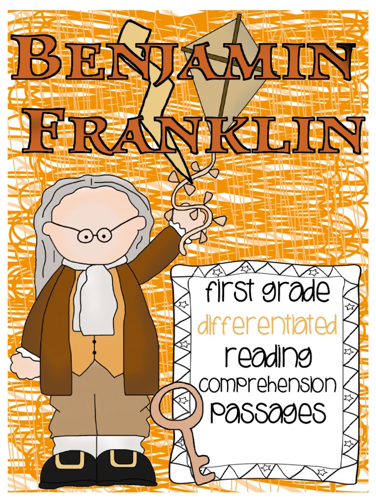 First Grade Reading on Benjamin Franklin | PDF | Benjamin Franklin ...