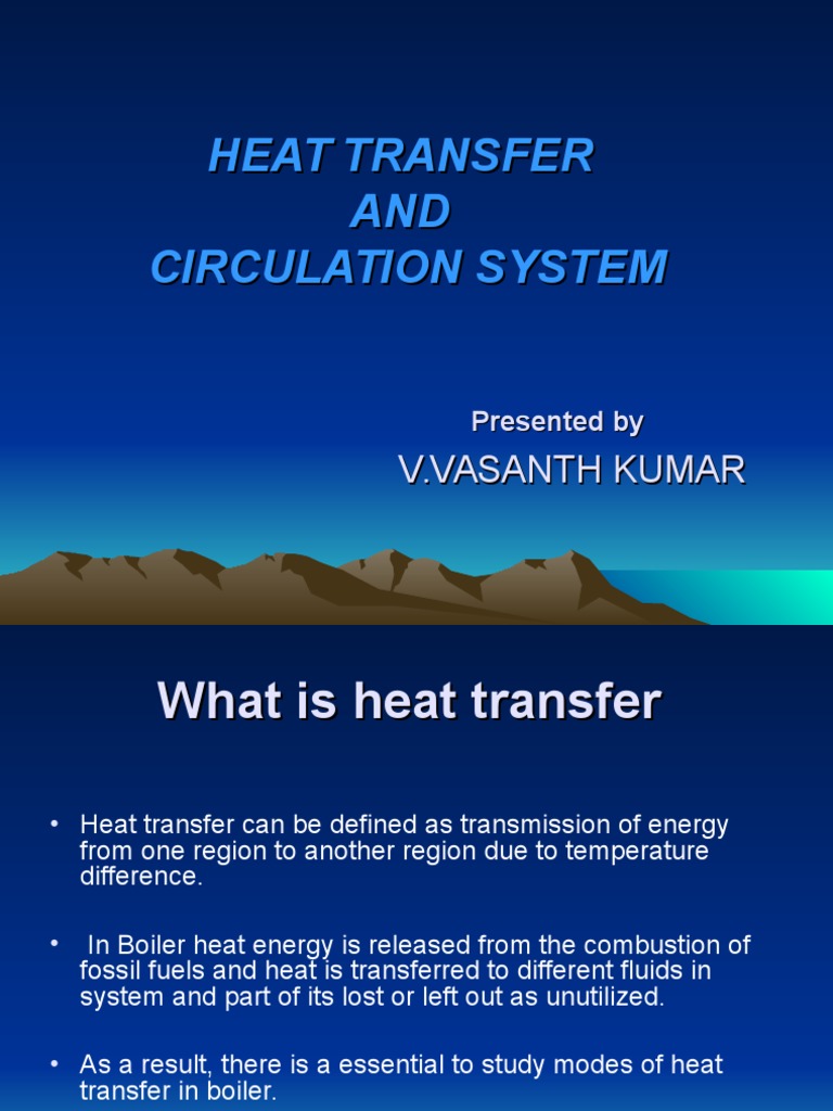Heat Transfer By Circulation: Heat Transfer By Conduction – VYJSBI