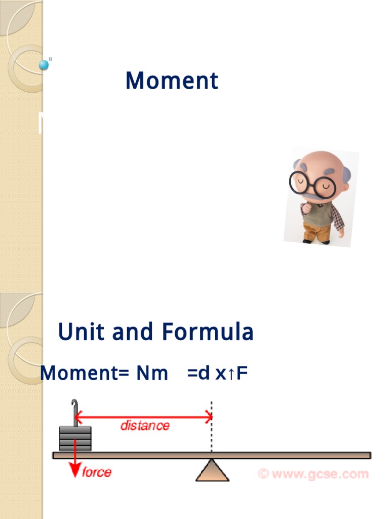 Understanding Moments in Physics | PDF