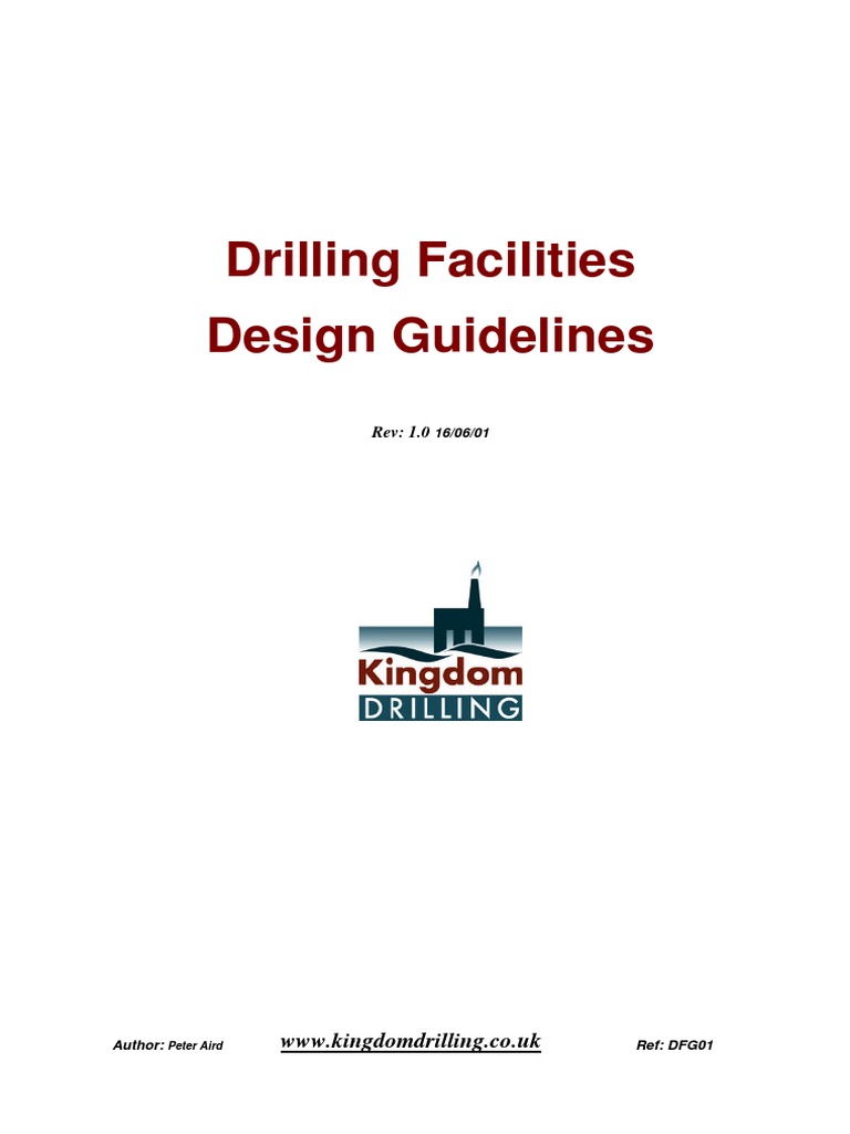 Drilling Facilities Design Guidelines: WWW - Kingdomdrilling.co - Uk ...