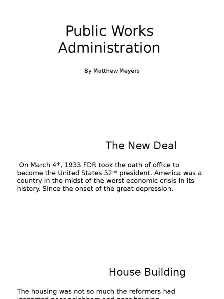 Overview of the Public Works Administration | PDF | Politics | Social ...