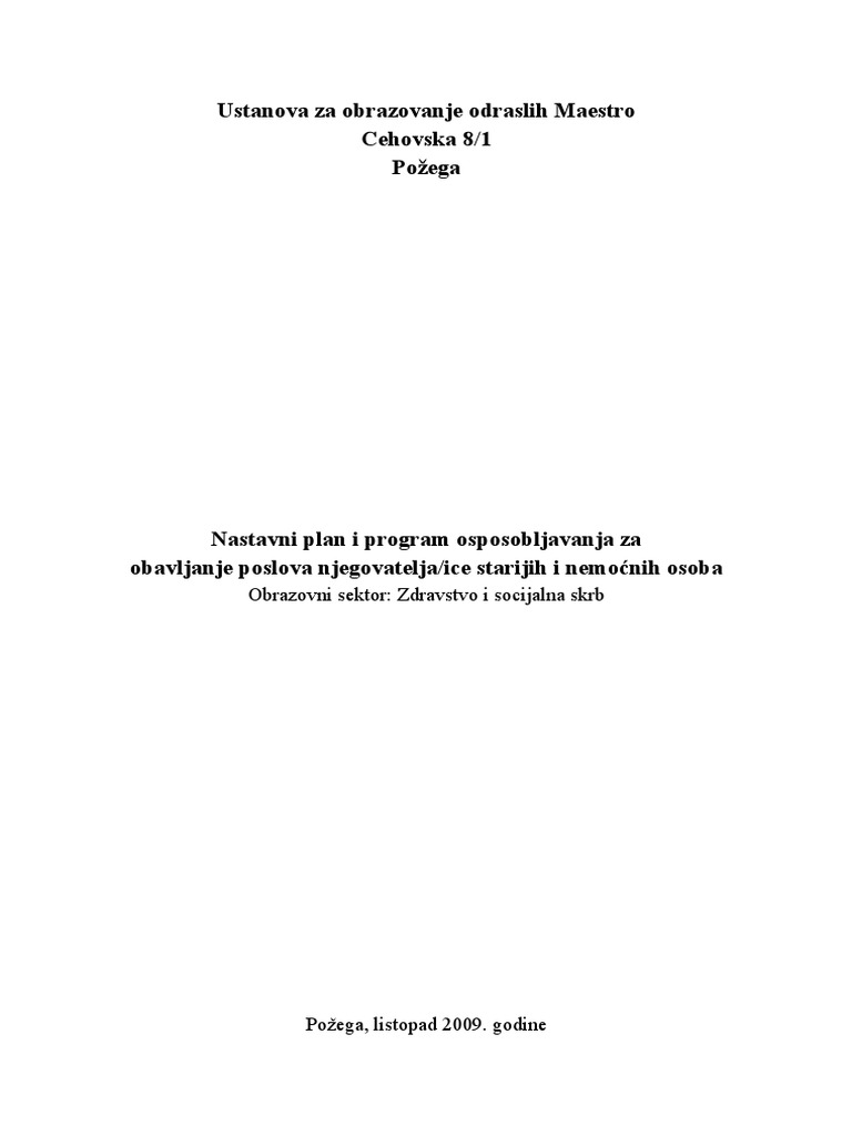 Program Osposobljavanja Njegovatelj Konačno 7.12 | PDF