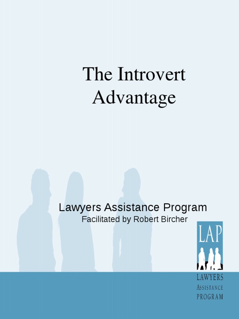 The Introvert Advantage | PDF | Extraversion And Introversion | Shyness