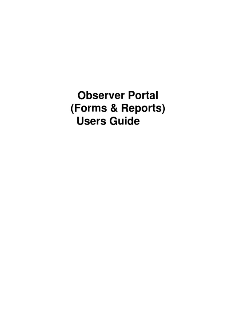 Observer Portal (Forms & Reports) Users Guide | PDF | Password ...