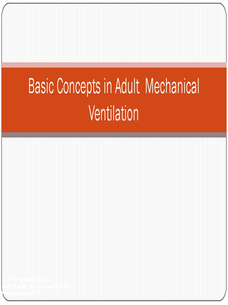 Principles of Mechanical Ventilation | PDF | Breathing | Medicine