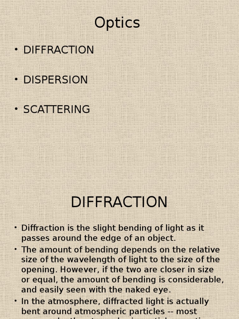 Optics Diffraction Dispersion and Scattering.pptx | Diffraction ...