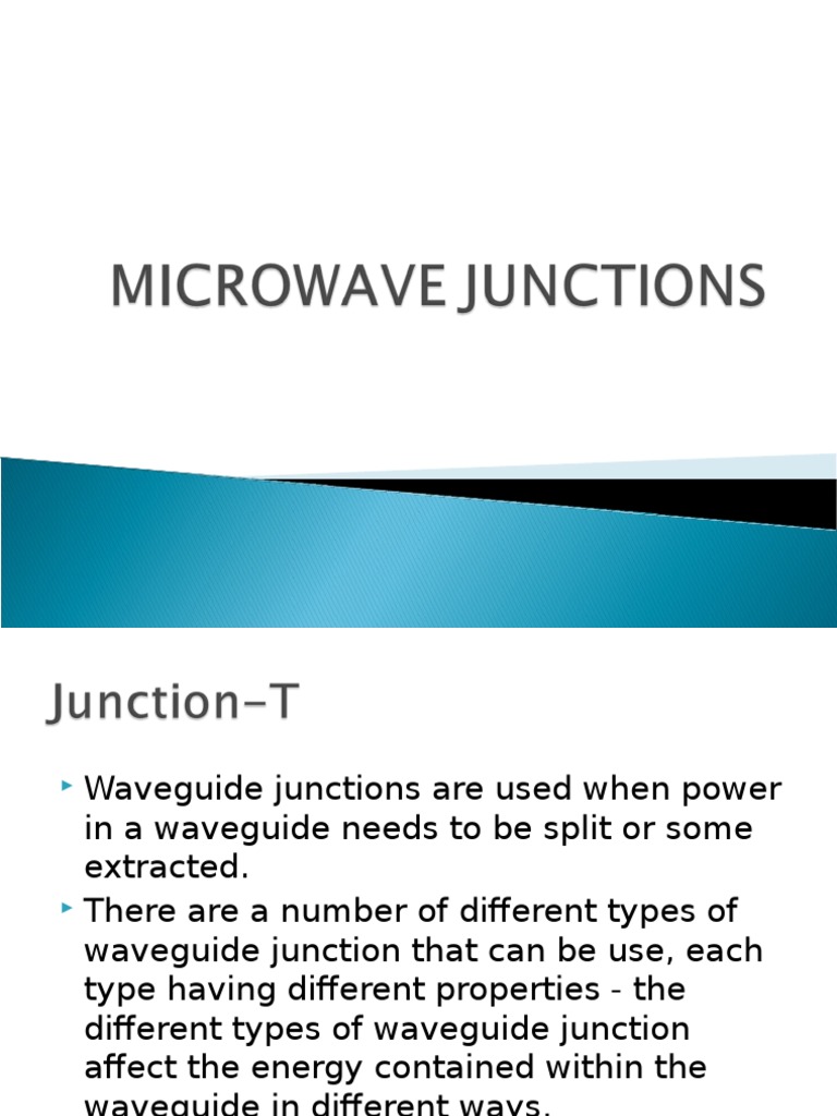 Types of Microwave Waveguide Junctions | PDF | Electrical Engineering ...