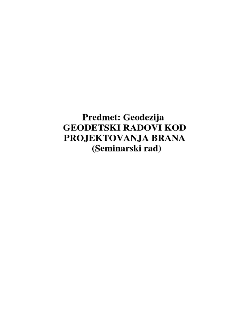 Geodetski Radovi Kod Projektovanja Brana PDF | PDF