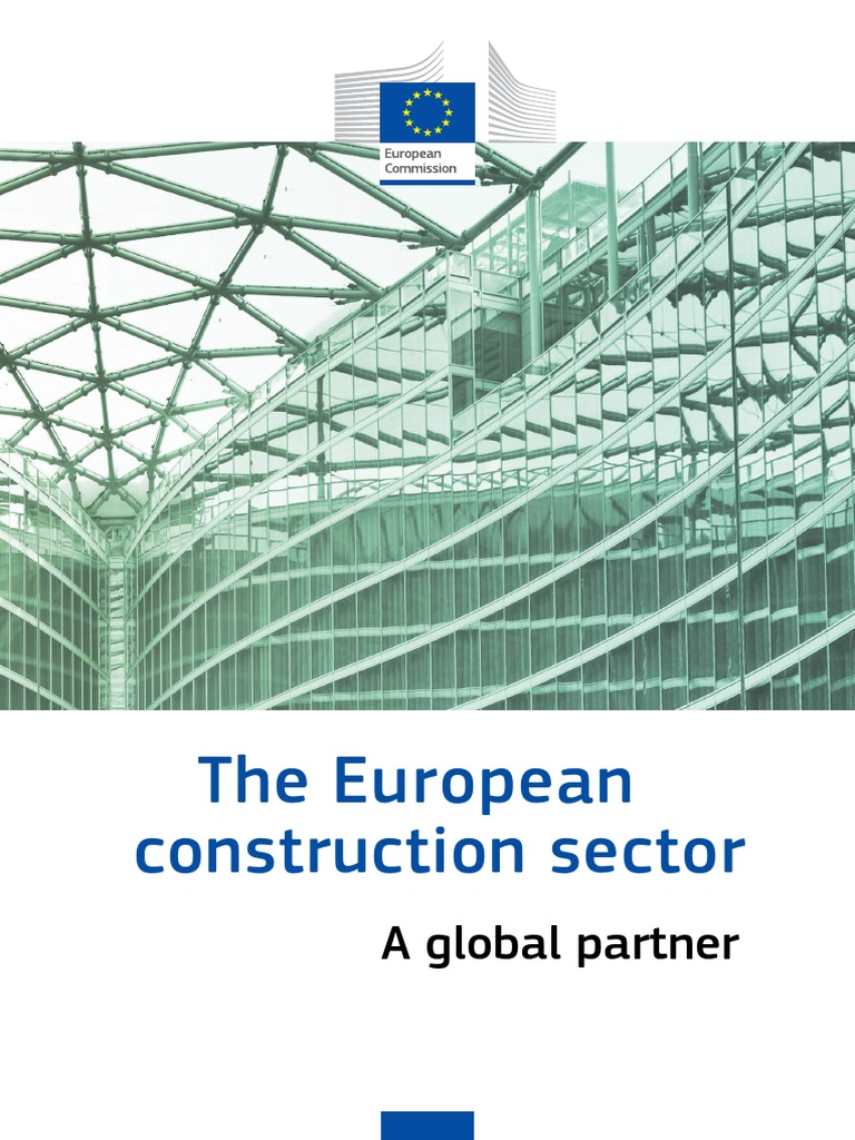 The European Construction Sector - A Global Partner - European Union ...