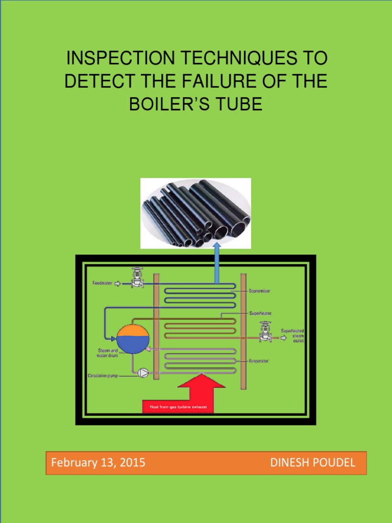 Inspection Techniques To Detect The Failure of The Boiler Tubes ...