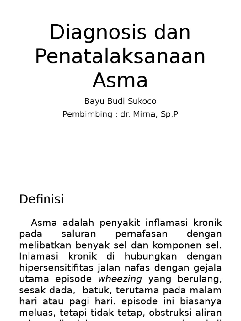 Diagnosis Dan Penatalaksanaan Asma PPT Referat | PDF