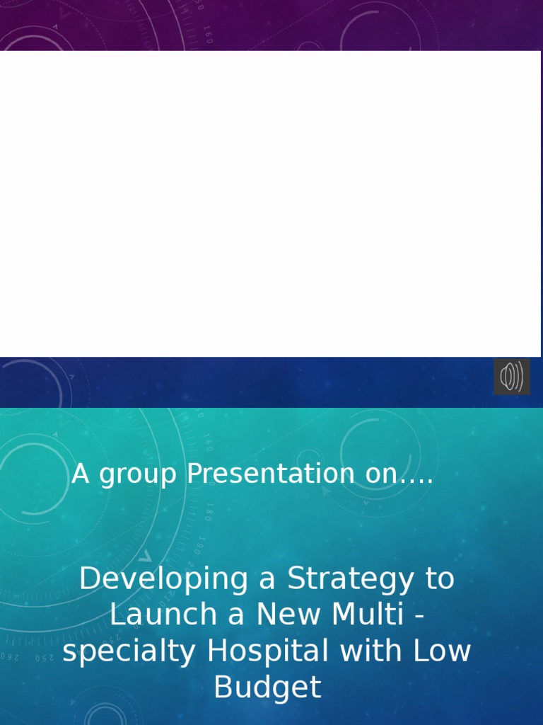 Strategies To Build A Low Budget Multi-Speciality Hospital | PDF ...