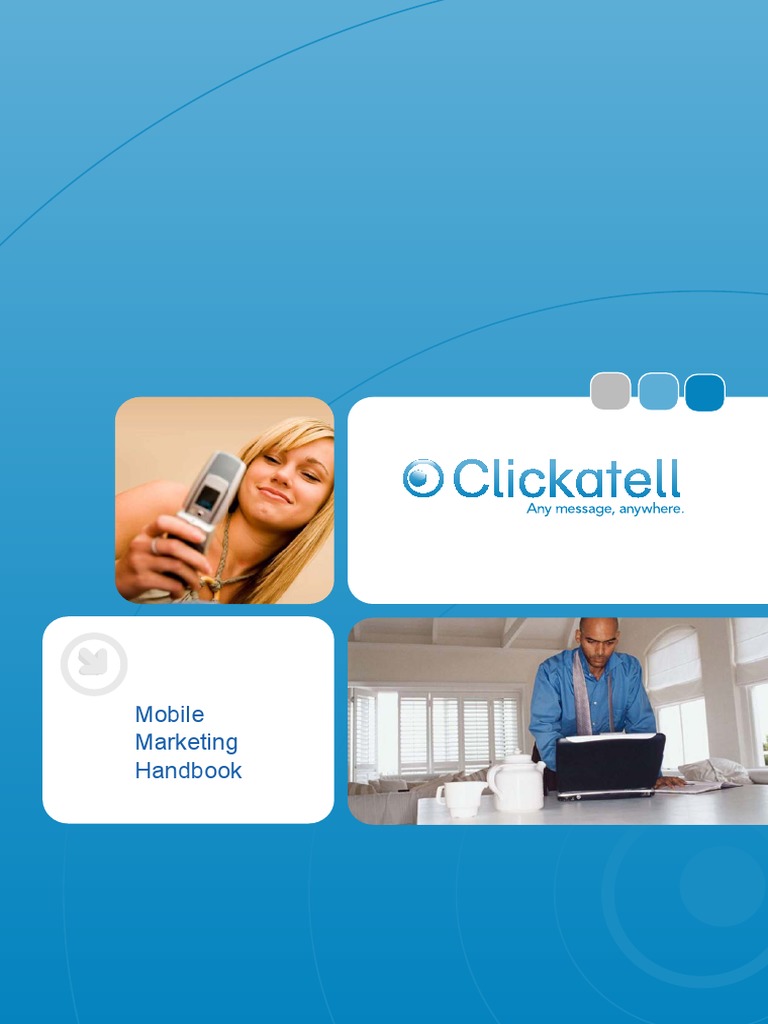 Clickatell Mobile Marketing Guide | PDF | Short Message Service | Mobile Marketing
