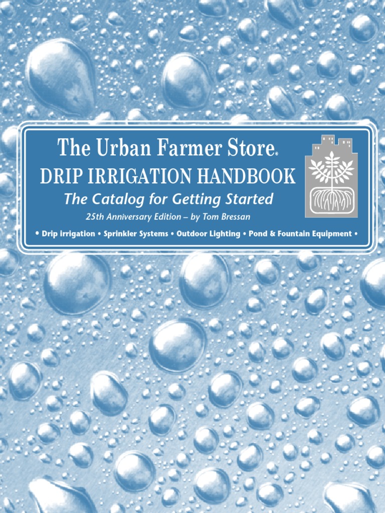 Drip Hand Book | PDF | Irrigation | Gardens