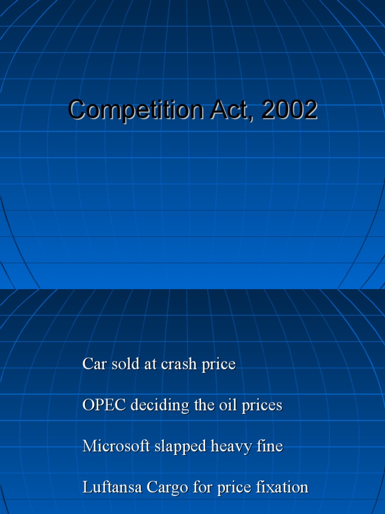 Overview of the Competition Act 2002 | PDF | Competition Law | Competition