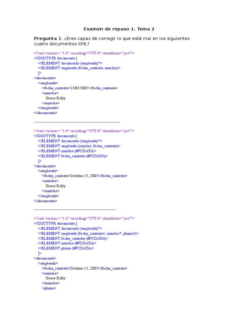 Examen Repaso XML 1 | PDF | Xml | Estándares del consorcio World Wide Web
