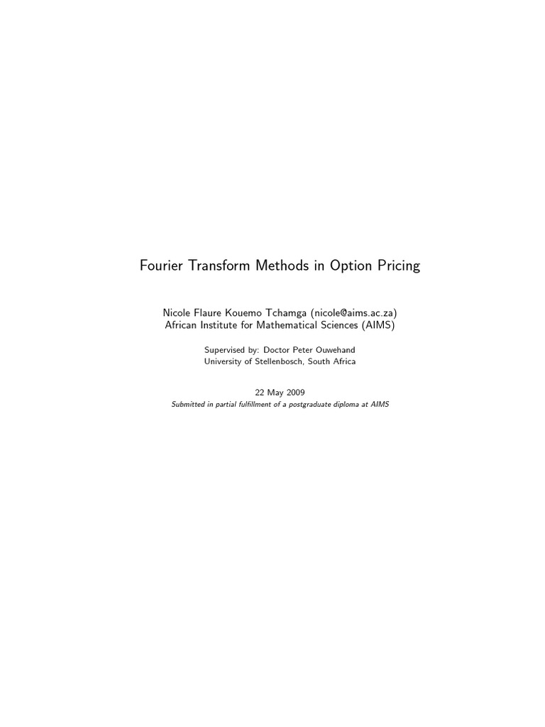 Fourier Transform Methods in Option Pricing | PDF | Option (Finance ... Fourier Transform Methods in Option Pricing | PDF | Option (Finance ...