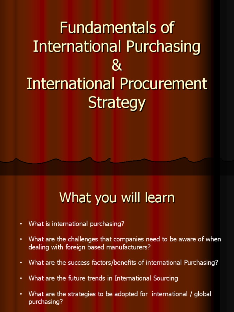 International Purchasing Strategies Explained | PDF | Procurement ...