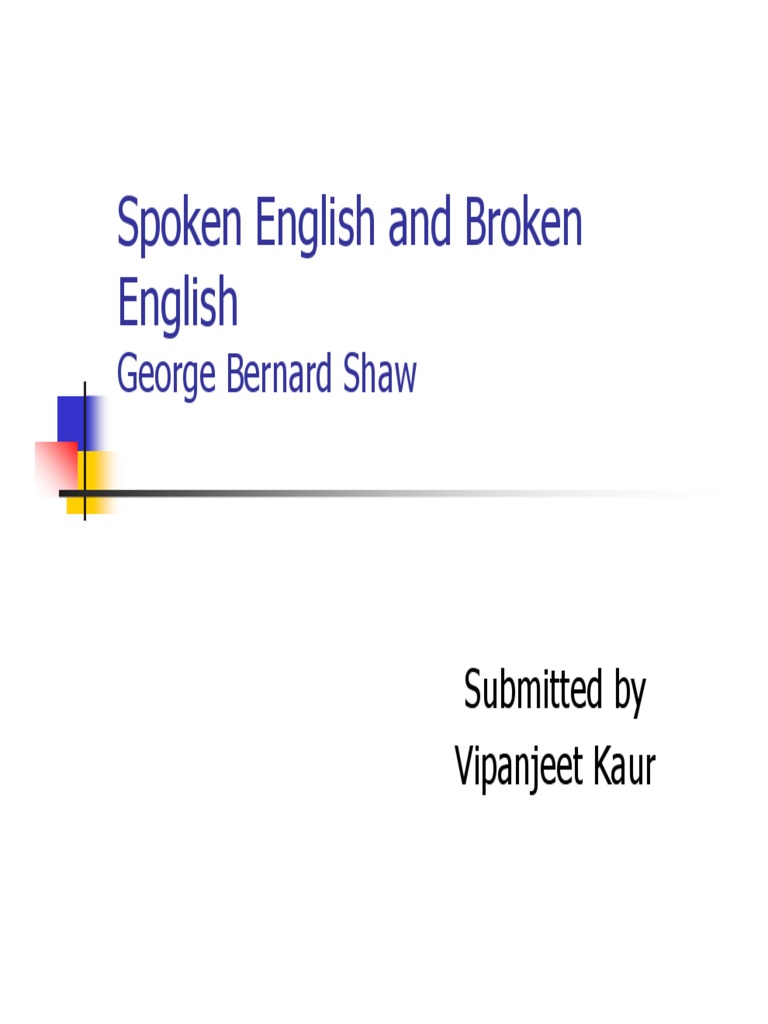 Shaw on Spoken vs. Broken English | PDF | George Bernard Shaw | Accent ...