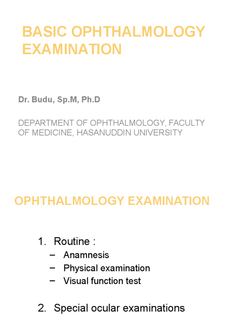 Basic Ophthalmology Examination | PDF | Visual Acuity | Human Eye