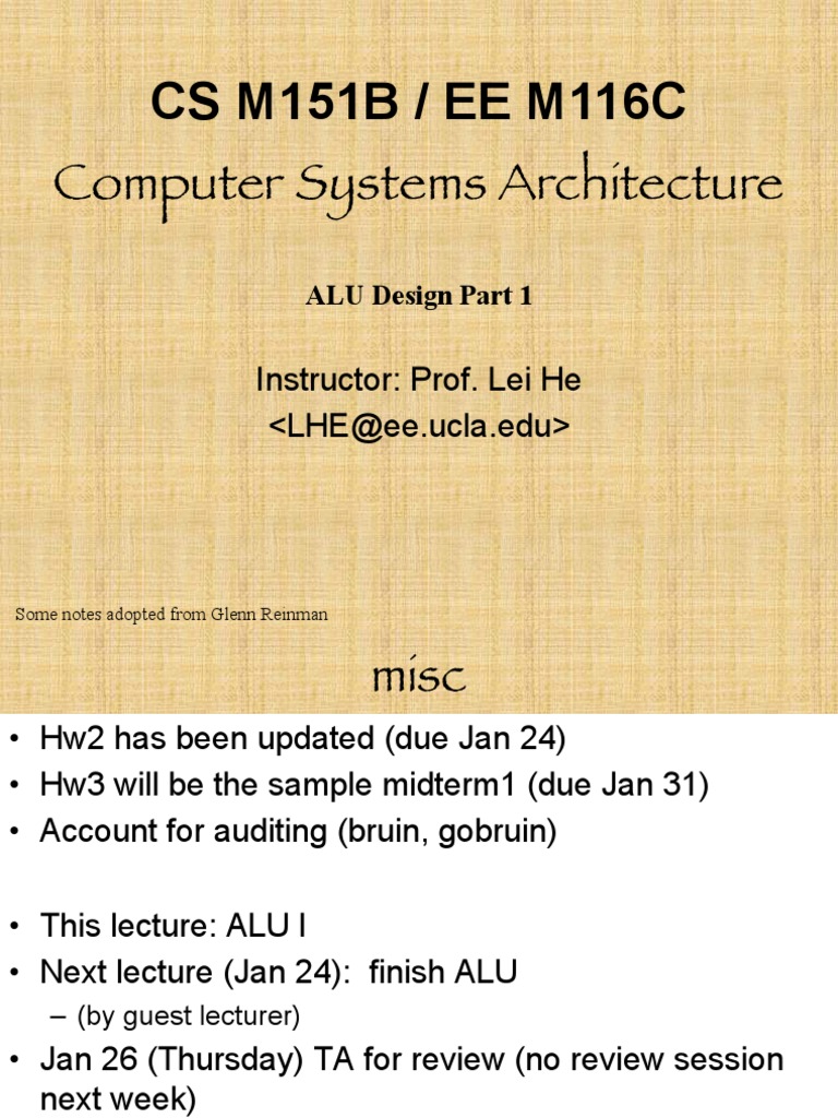 CS M151B / EE M116C: Computer Systems Architecture | PDF | Theory Of Computation | Arithmetic