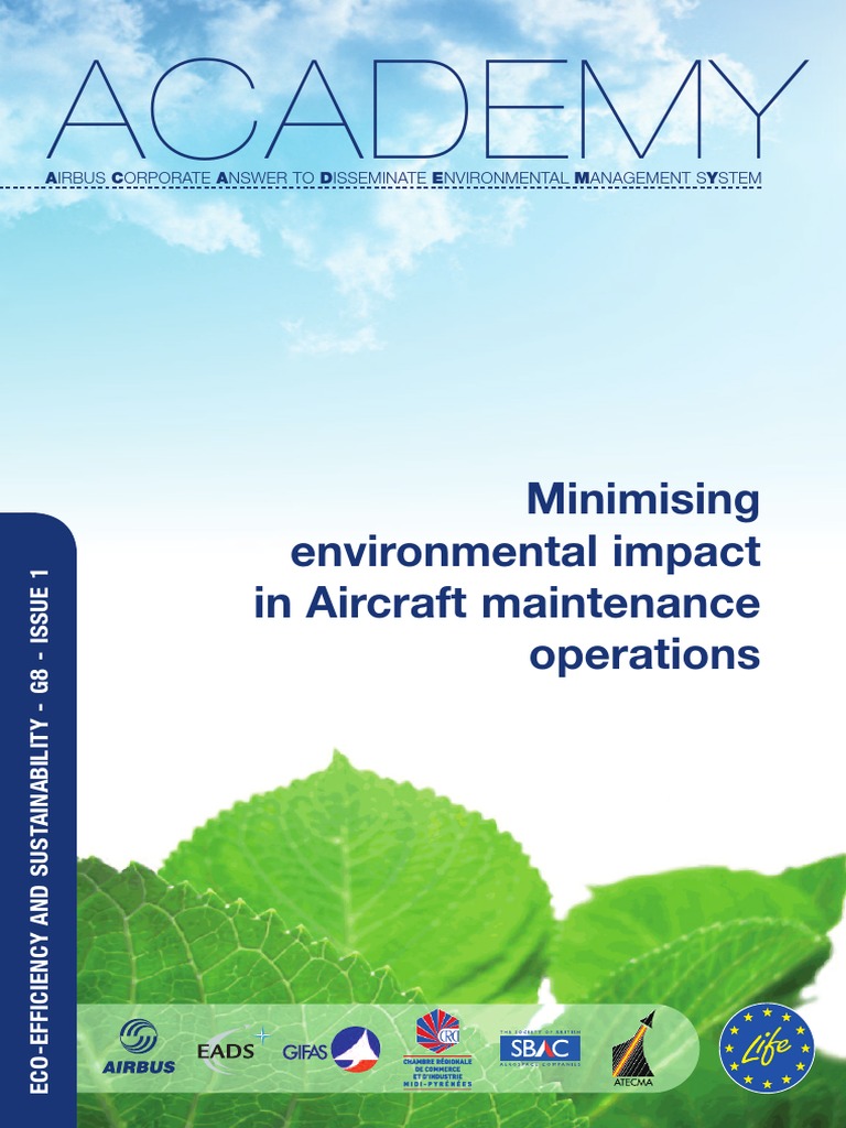 Airbus ACADEMY - Minimising Environmental Impact On Aircraft ...