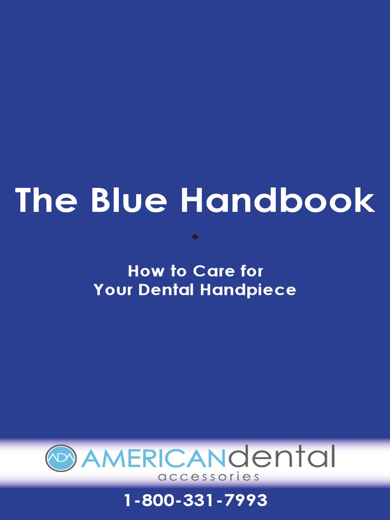 How To Care For Your Dental Handpiece | PDF | Sterilization ...