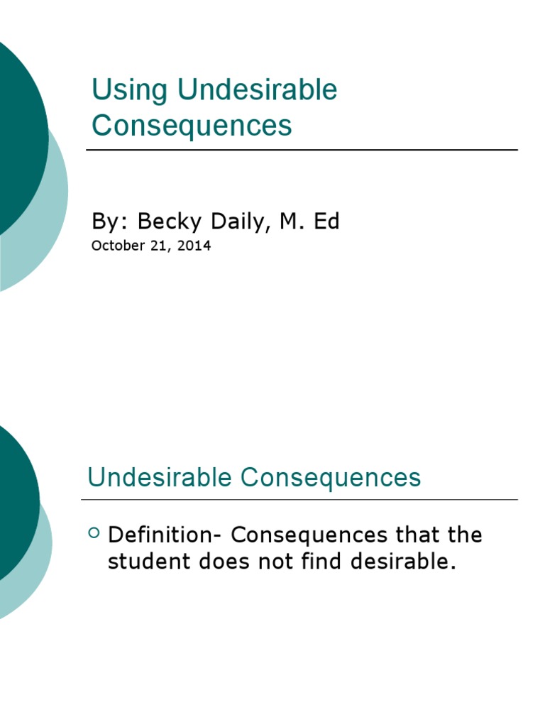 Understanding Undesirable Consequences | PDF | Behavior | Teachers