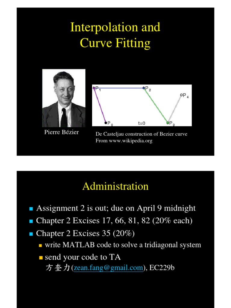 Interpolation and Curve Fitting: Pierre Bézier | PDF | Interpolation | Polynomial