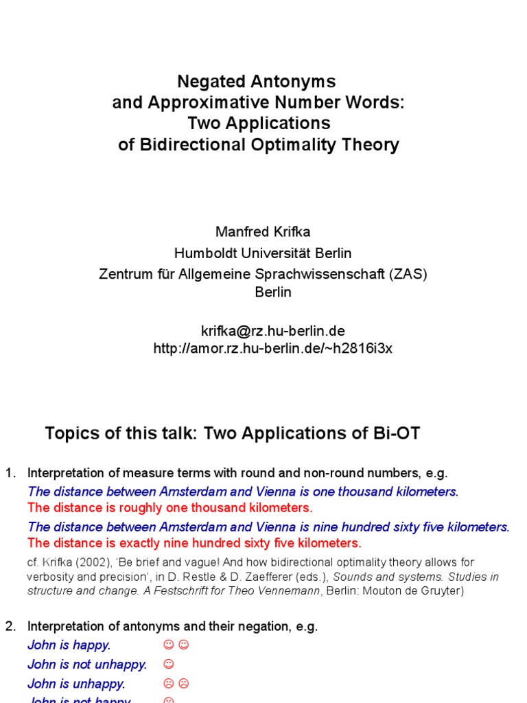Negated Antonyms and Approximative Number Words: Two Applications of Bidirectional Optimality ...