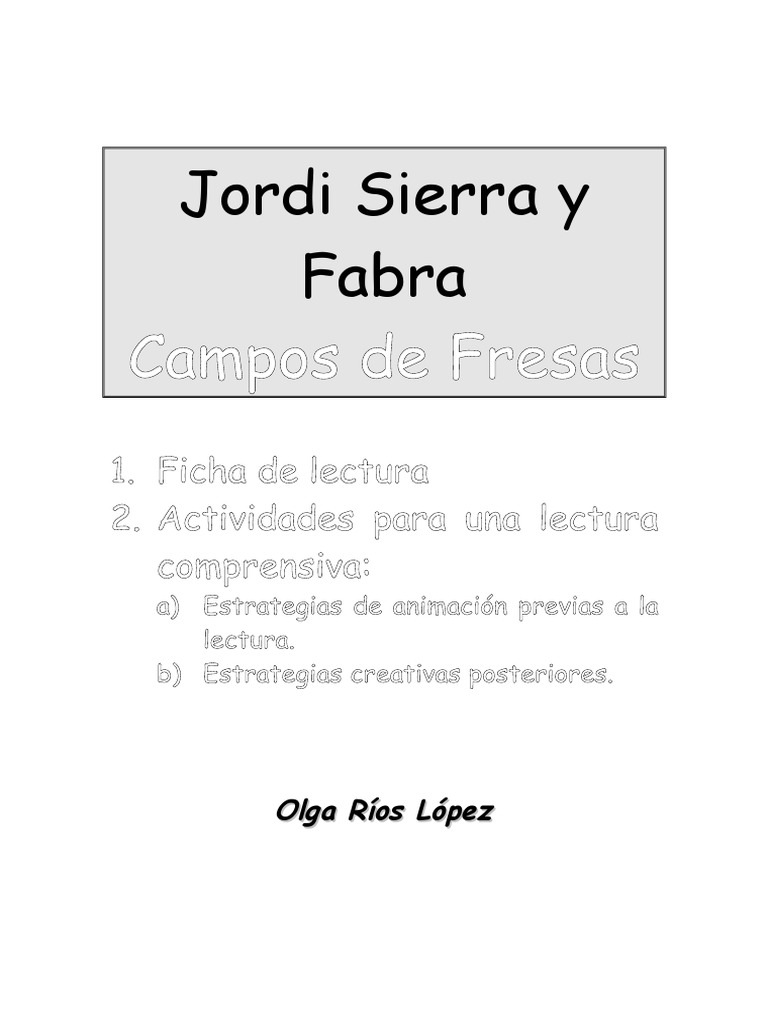 Campos de fresas: Ficha de lectura y actividades | PDF | Narración ...