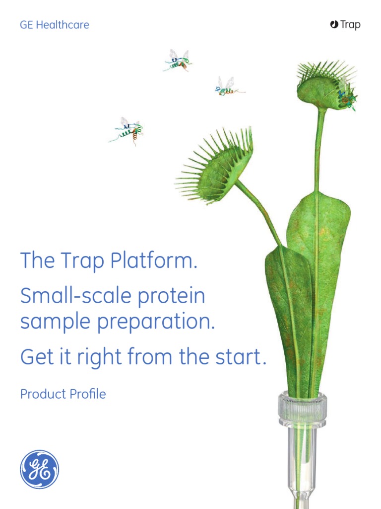 The Trap Platform. Small-Scale Protein Sample Preparation. Get It Right ...