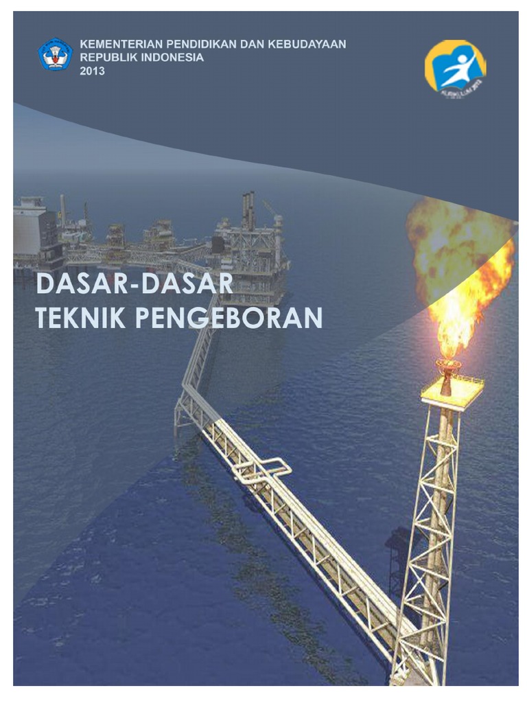 Dasar-Dasar Teknik Pengeboran | PDF