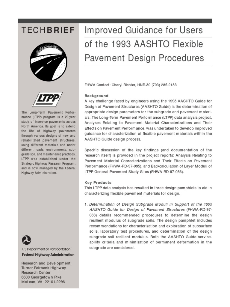 Improved Guidance For Users of The 1993 AASHTO Flexible Pavement Design ...