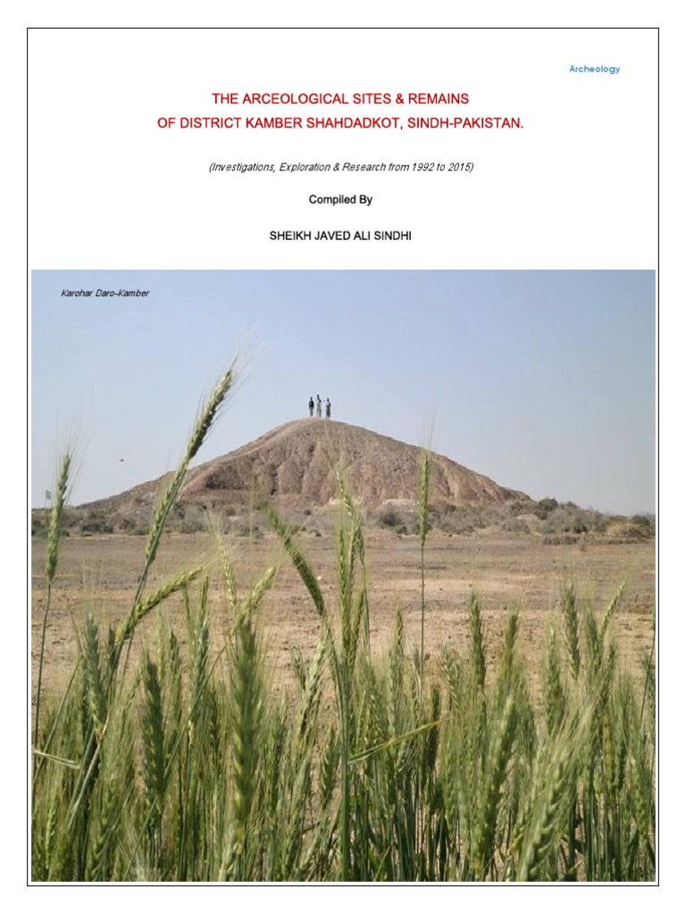 The Arcehological Sites & Remains of District Kamber Shahdadkot, Sindh ...