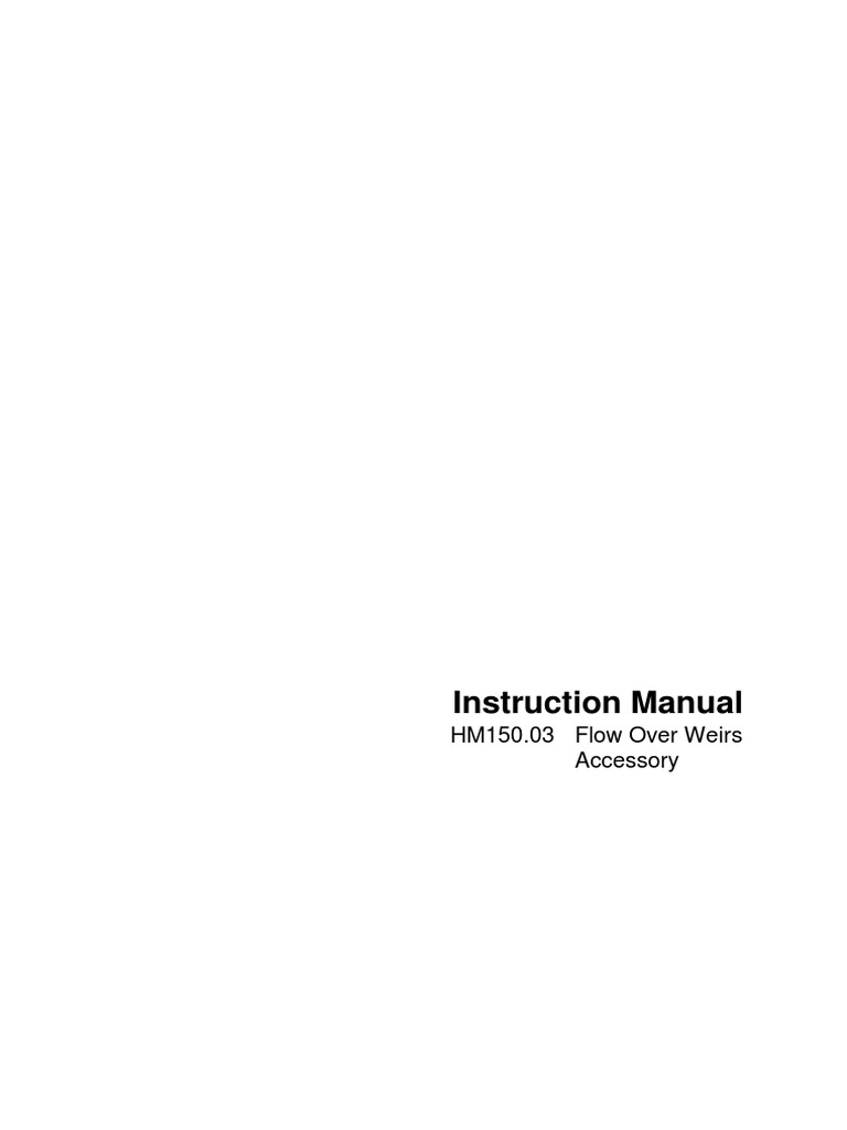 Instruction Manual: HM150.03 Flow Over Weirs Accessory | PDF | Volume | Fluid Mechanics